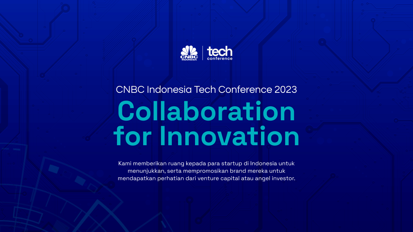CNBC Indonesia Tech Conference 2023